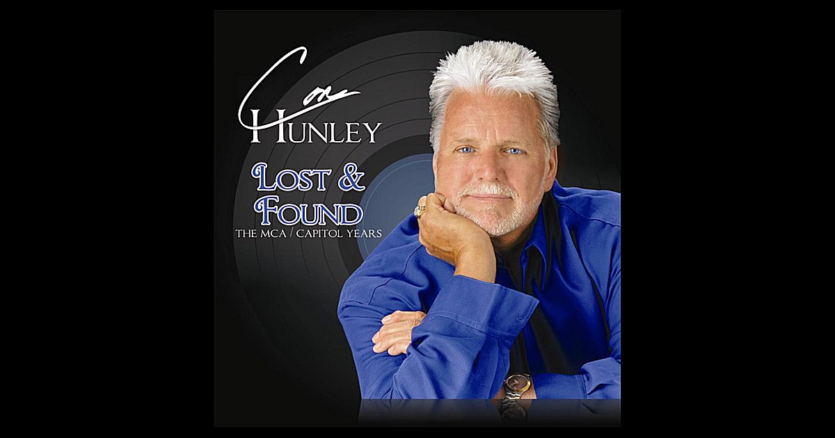 ‎Lost & Found - The MCA / Capitol Years - Album by Con Hunley - Apple Music