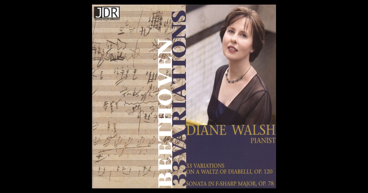 ‎Beethoven 33 Variations - Album by Diane Walsh - Apple Music