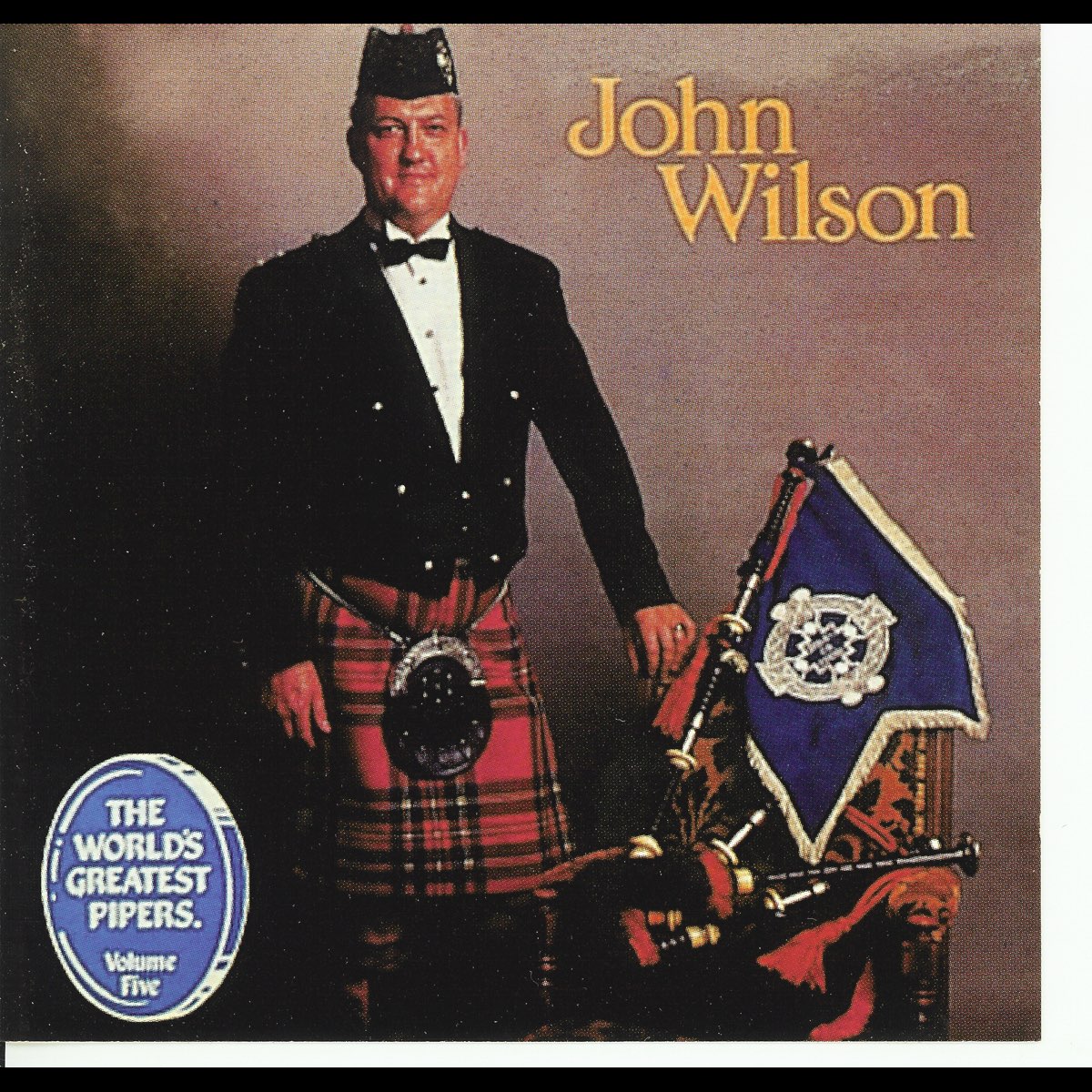 ‎The World's Greatest Pipers, Vol. 5 - Album by John Wilson - Apple Music