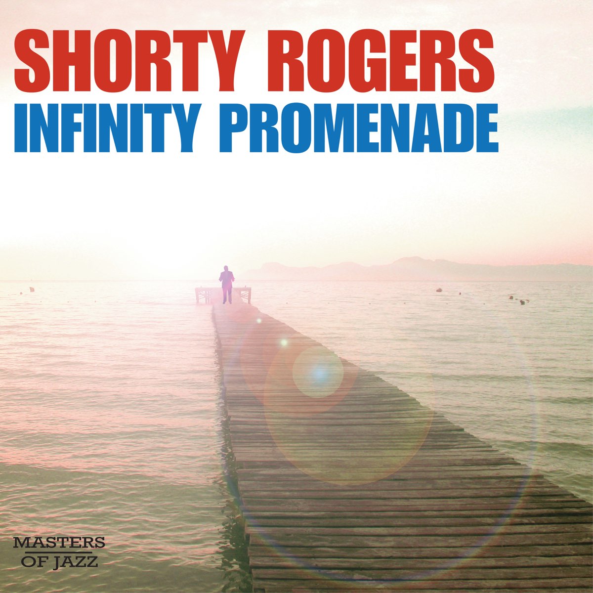 ‎Infinity Promenade - Album by Shorty Rogers - Apple Music