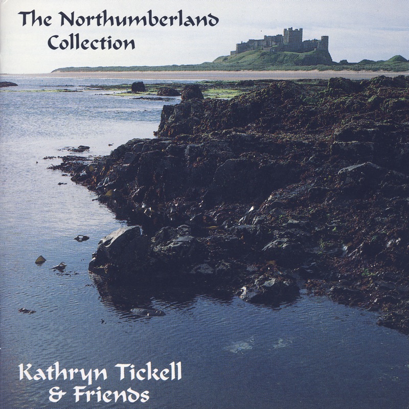 Rothbury Hills - Kathryn Tickell: Song Lyrics, Music Videos & Concerts