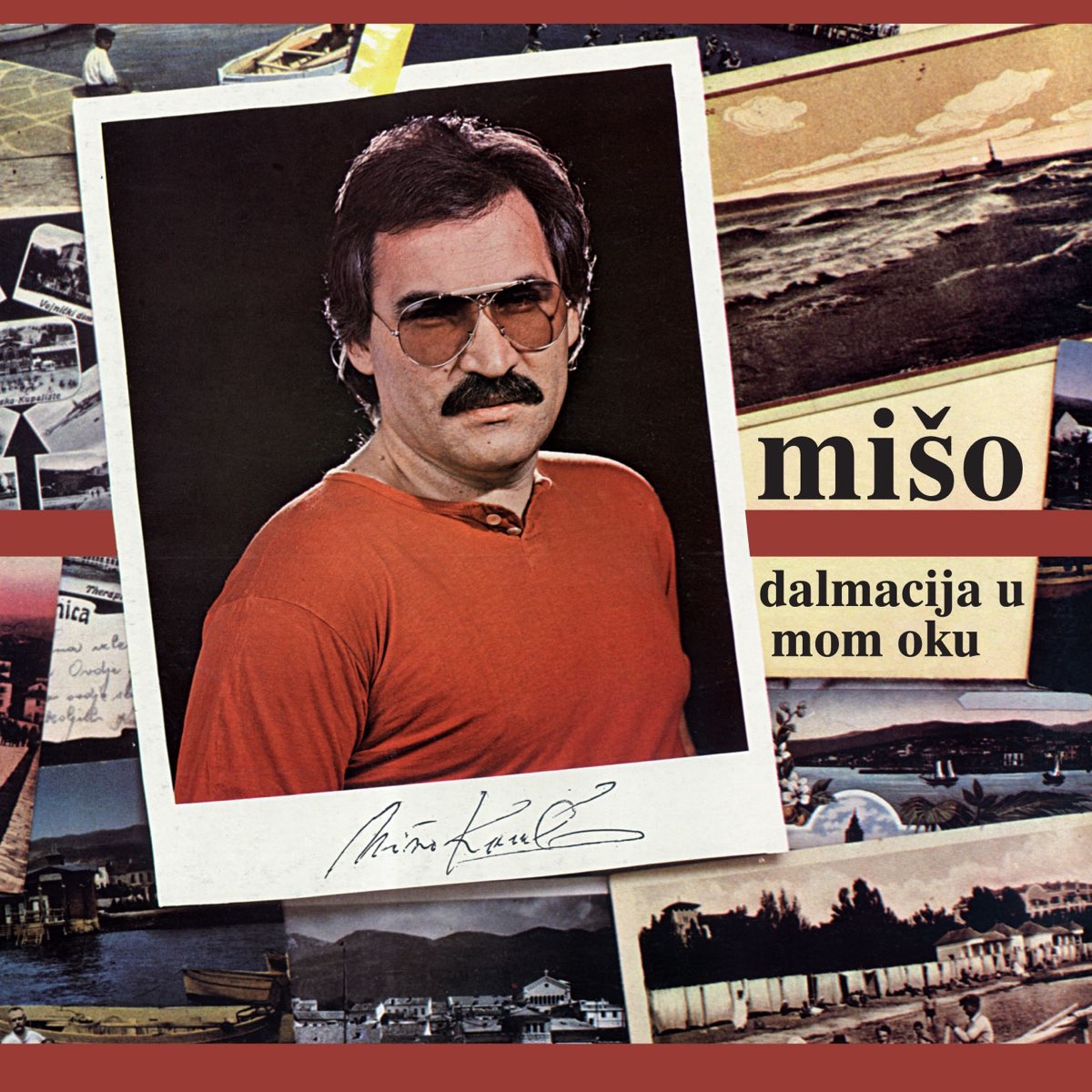 ‎Dalmacija U Mom Oku - Album by Mišo Kovač - Apple Music