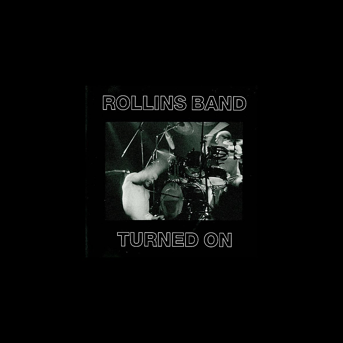 ‎Turned On (Live) - Album by Rollins Band - Apple Music