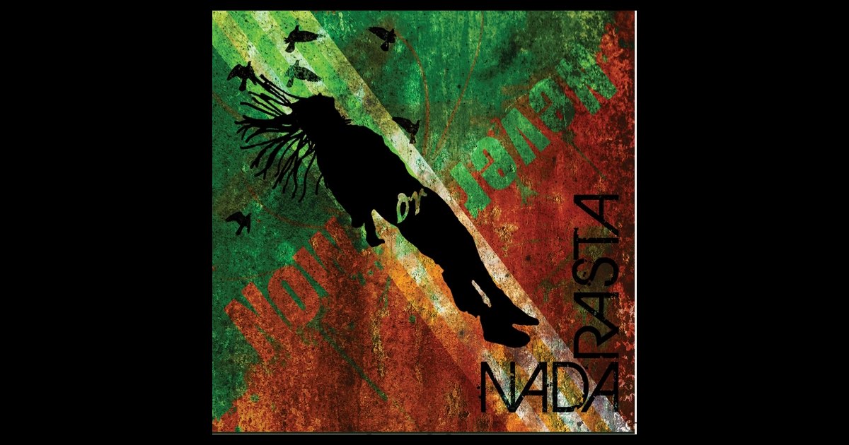 ‎Now or Never – Album par Nada Rasta – Apple Music