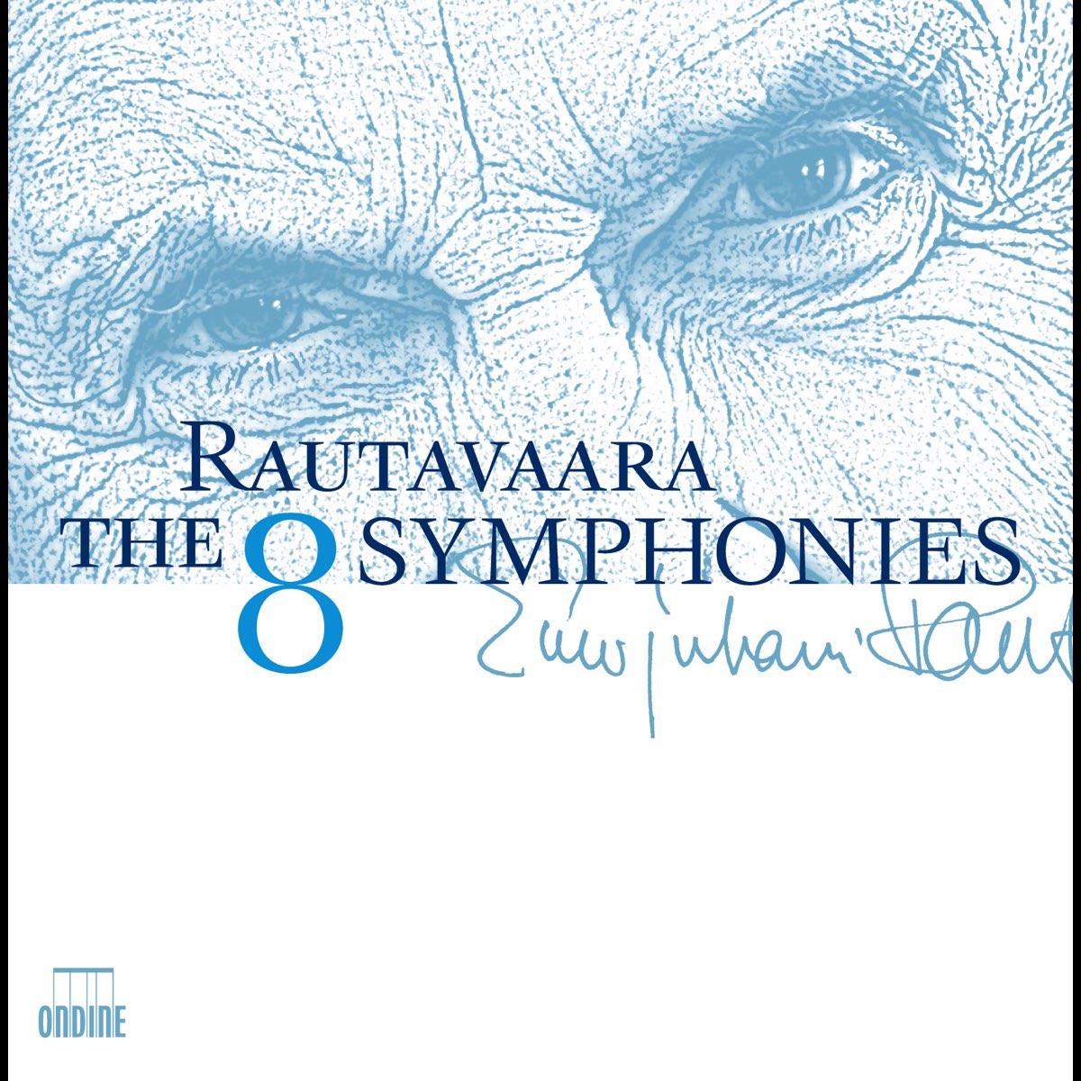 ‎Rautavaara: Symphonies Nos. 1-8 - Album by Mikko Franck, Belgium National Orchestra & MDR ...