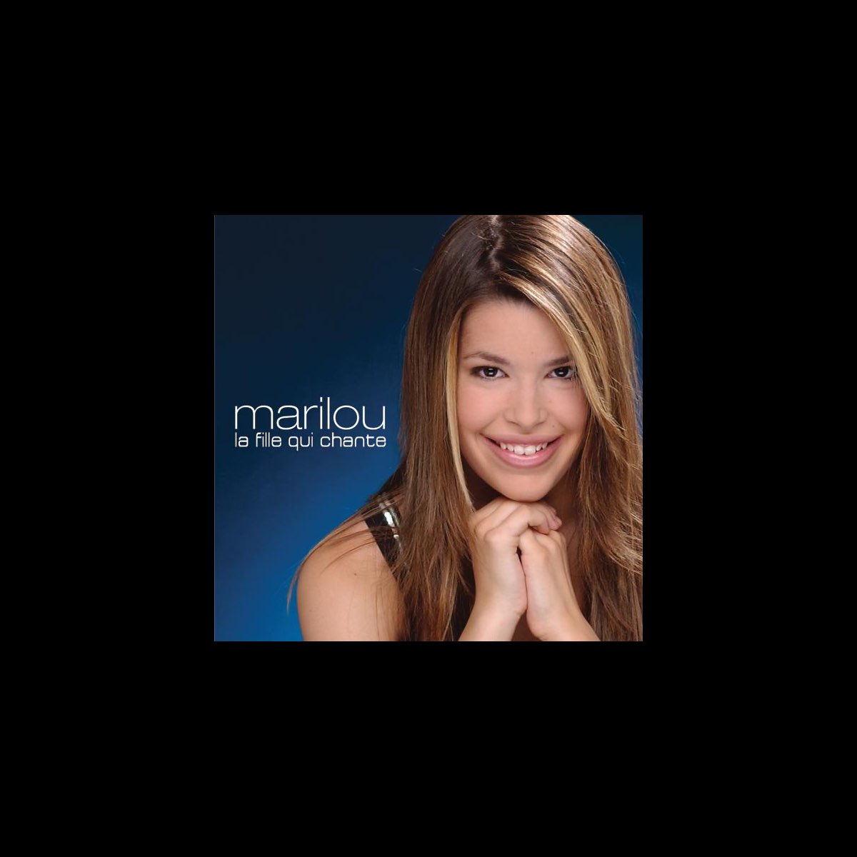 ‎La fille qui chante - Album by Marilou - Apple Music