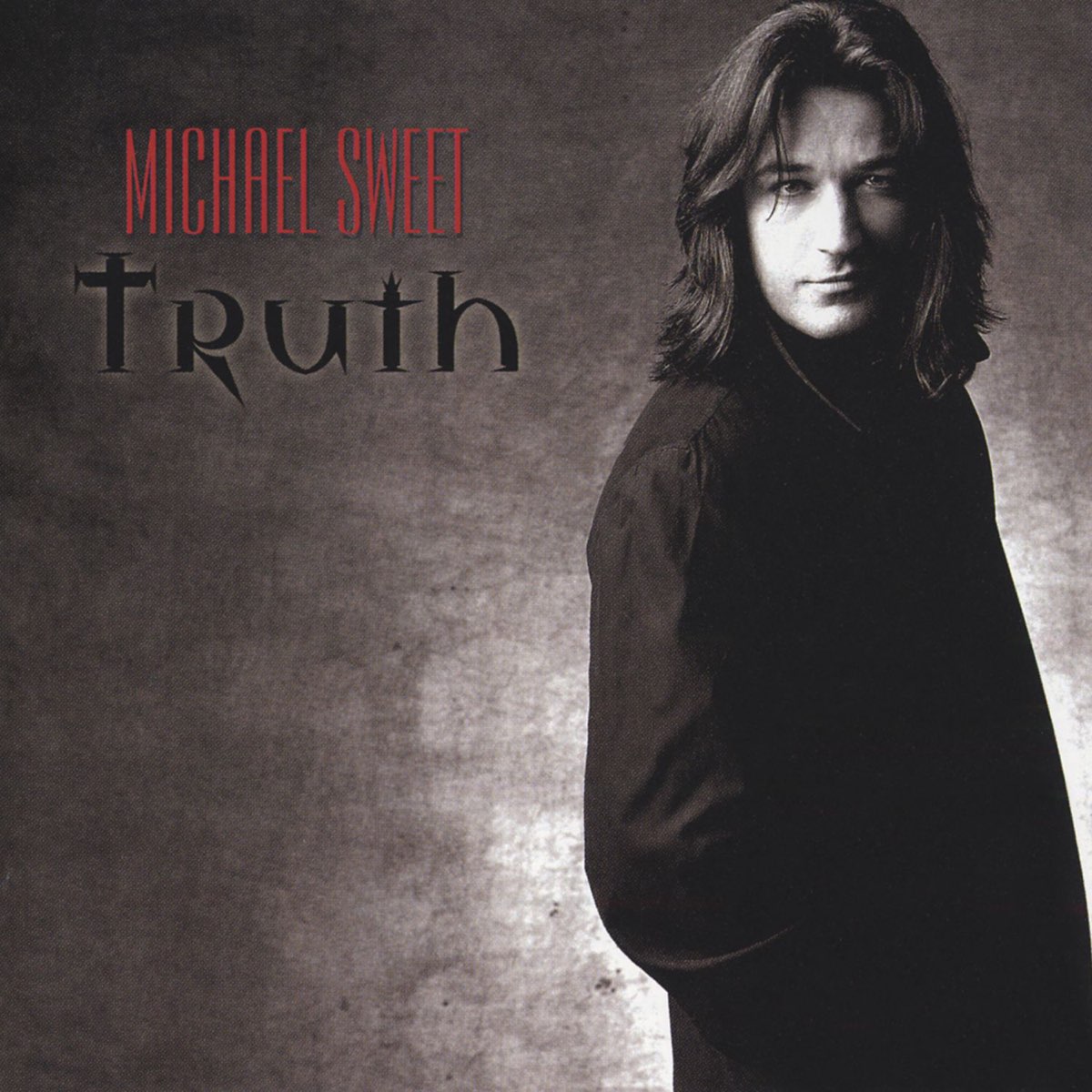 ‎Truth - Michael Sweet의 앨범 - Apple Music