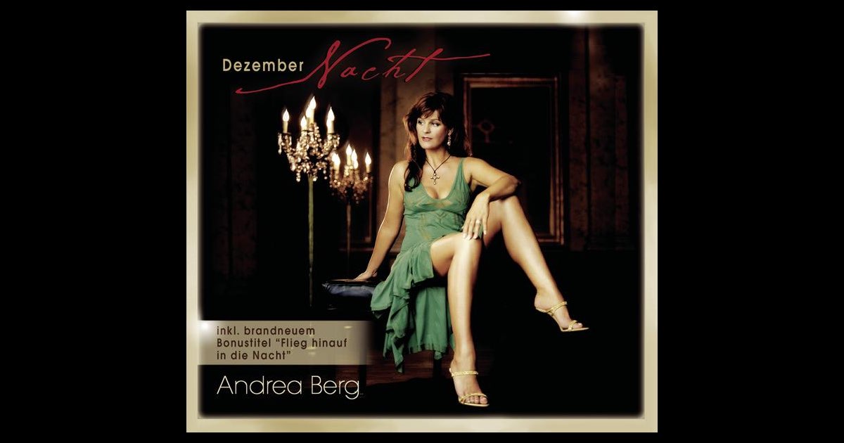 ‎Dezember Nacht - Andrea Bergのアルバム - Apple Music
