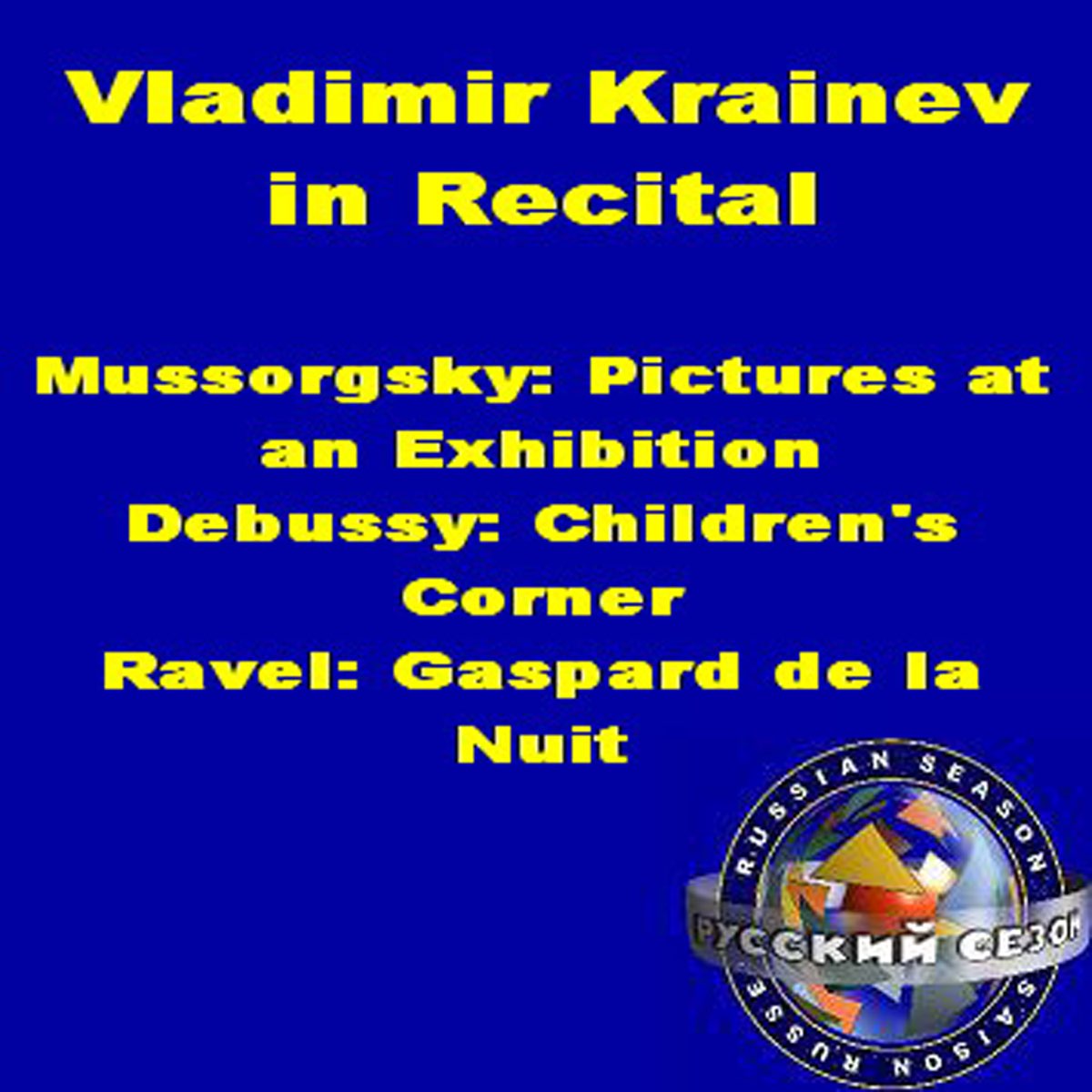 ‎Vladimir Krainev In Recital: Mussorgsky - Pictures At an Exhibition, Debussy - Children's ...