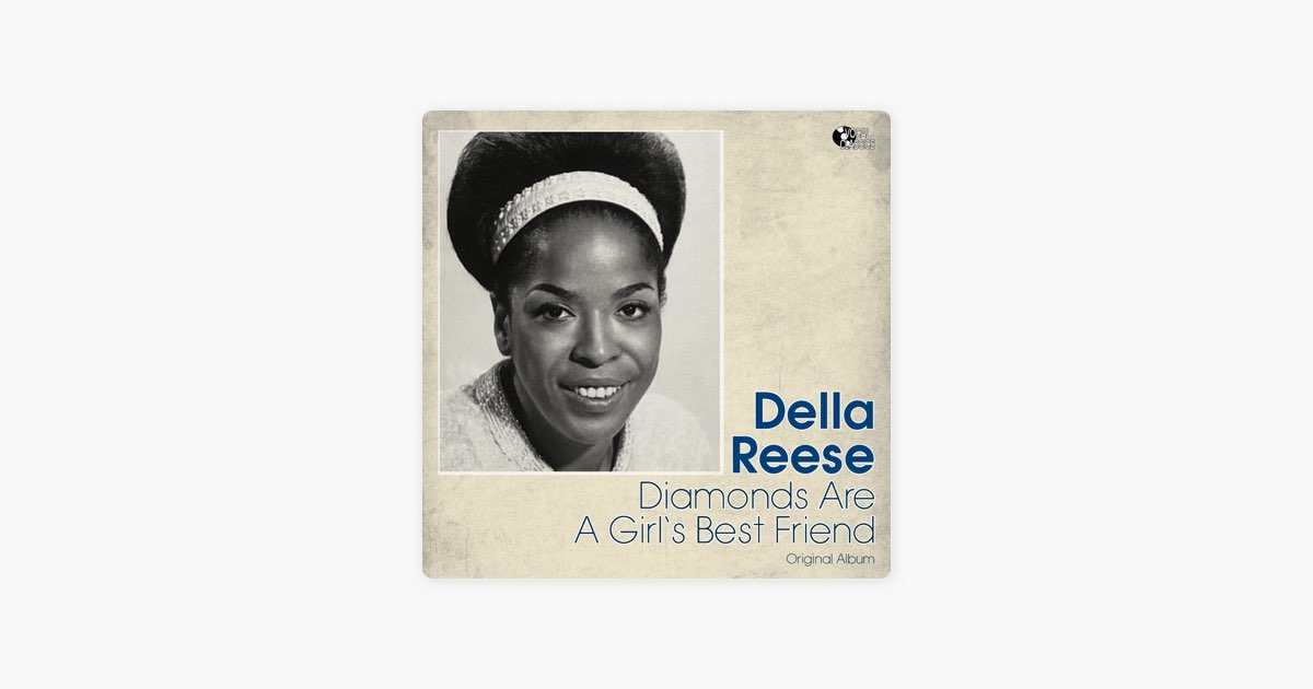 ‎Diamonds Are a Girl's Best Friend - เพลงของ "Della Reese" - Apple Music