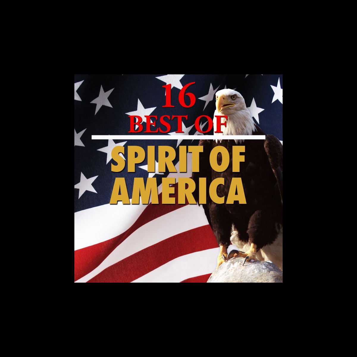 ‎16 Best Spirit of America - 101ストリングス・オーケストラのアルバム - Apple Music