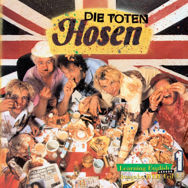 Learning English, Step One - Die Toten Hosen: Song Lyrics, Music Videos ...