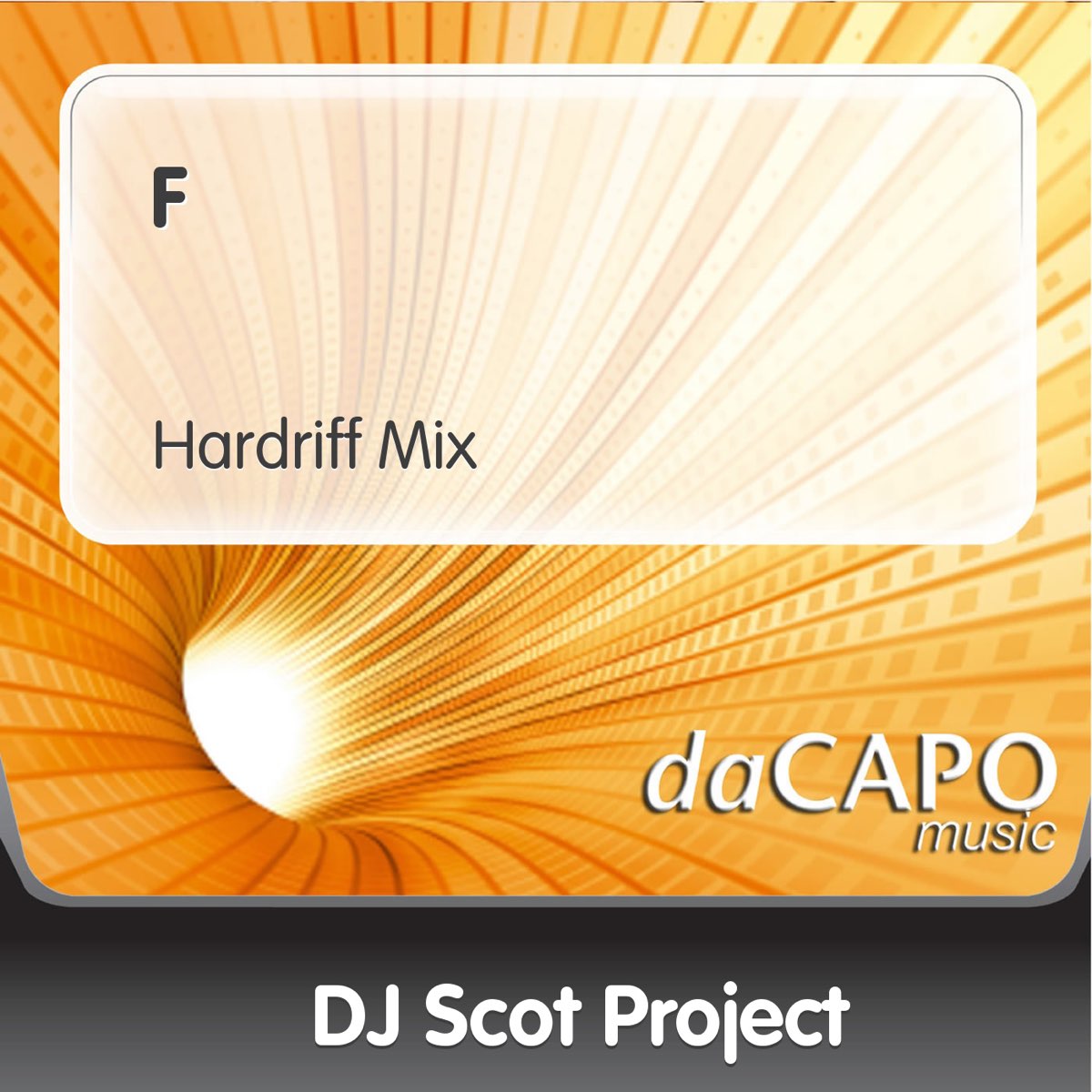 ‎F (Hardriff Mix) - EP - Album by DJ Scot Project - Apple Music