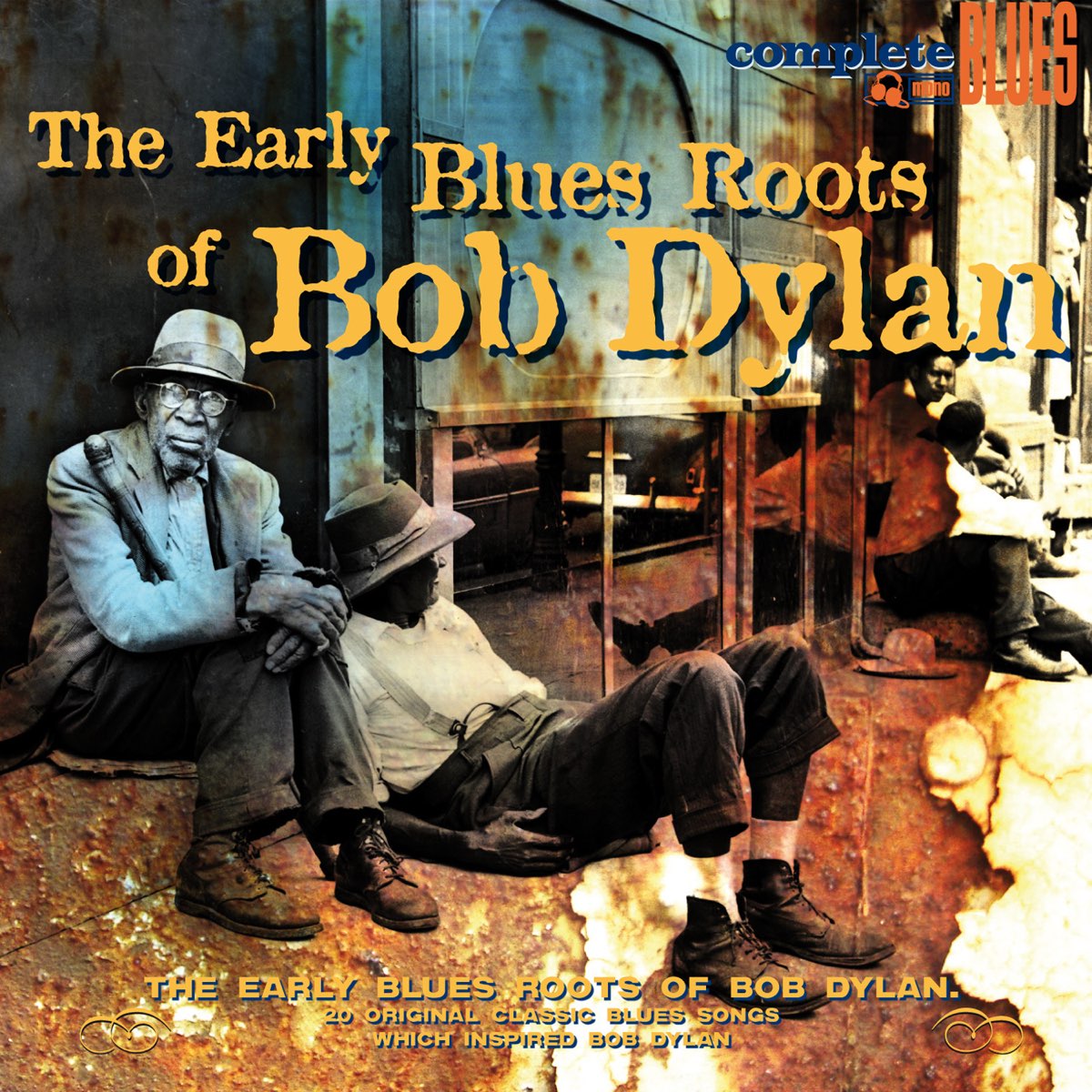 ‎Various Artistsの「The Early Blues Roots of Bob Dylan」をApple Musicで