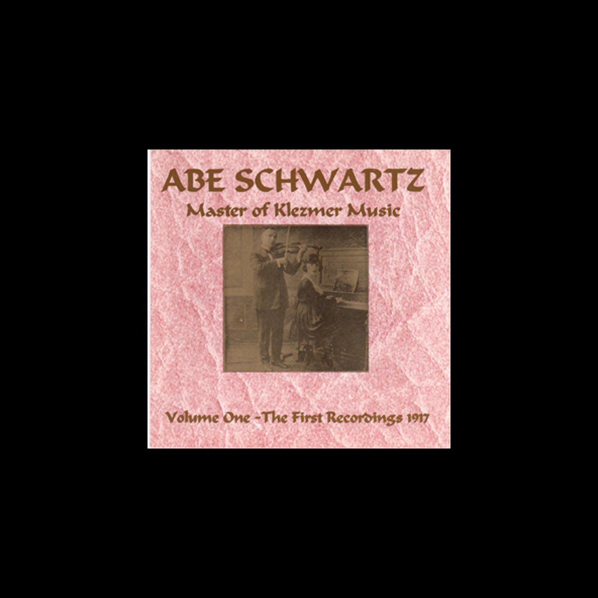 ‎Master of Klezmer Music, Vol. 1 (The First Recordings 1917) - Album by ...