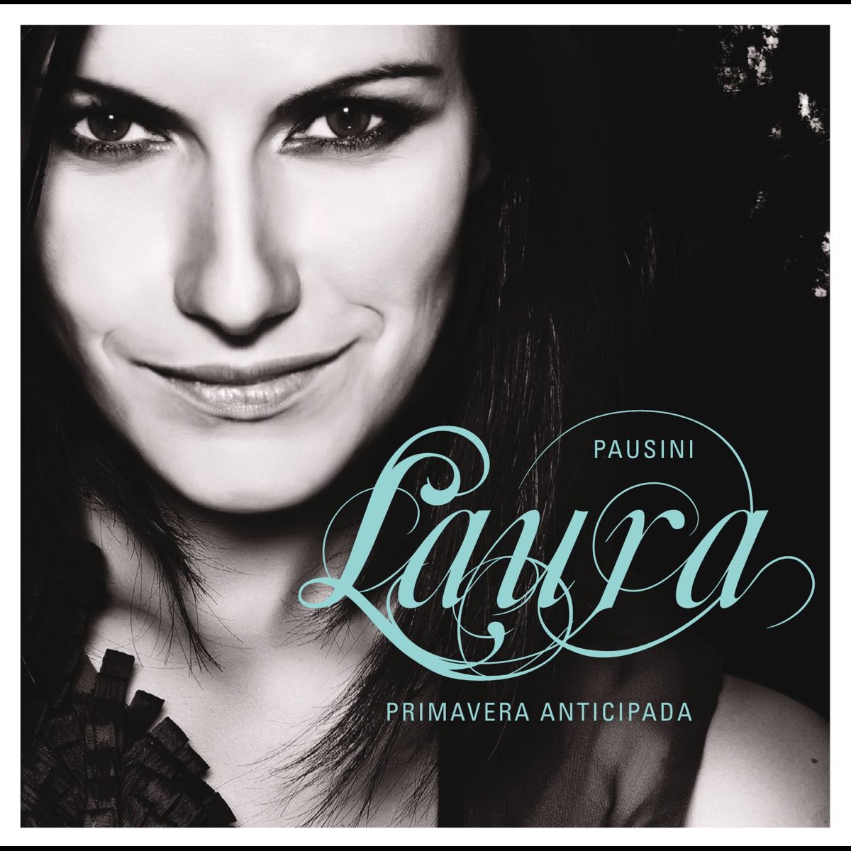 Primavera Anticipada Deluxe Spanish Versión ” álbum De Laura Pausini