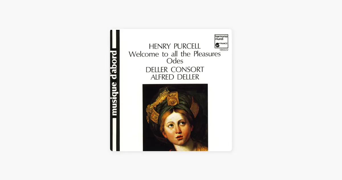 ‎Purcell: Welcome to All the Pleasures by Deller Consort — Apple Music ...