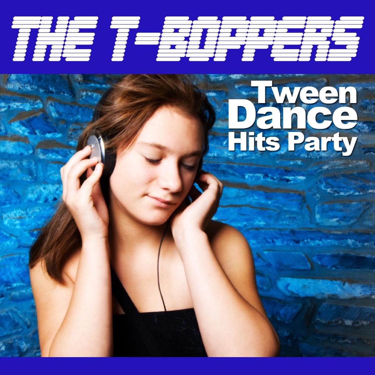 ‎Tween Dance Hits Party - Album by The T-Boppers - Apple Music