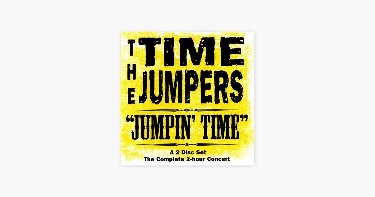 ‎Jumpin' Time - Album by The Time Jumpers - Apple Music