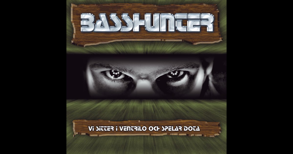 ‎Vi Sitter I Ventrilo Och Spelar DotA - Single - Basshunter的專輯 - Apple ...