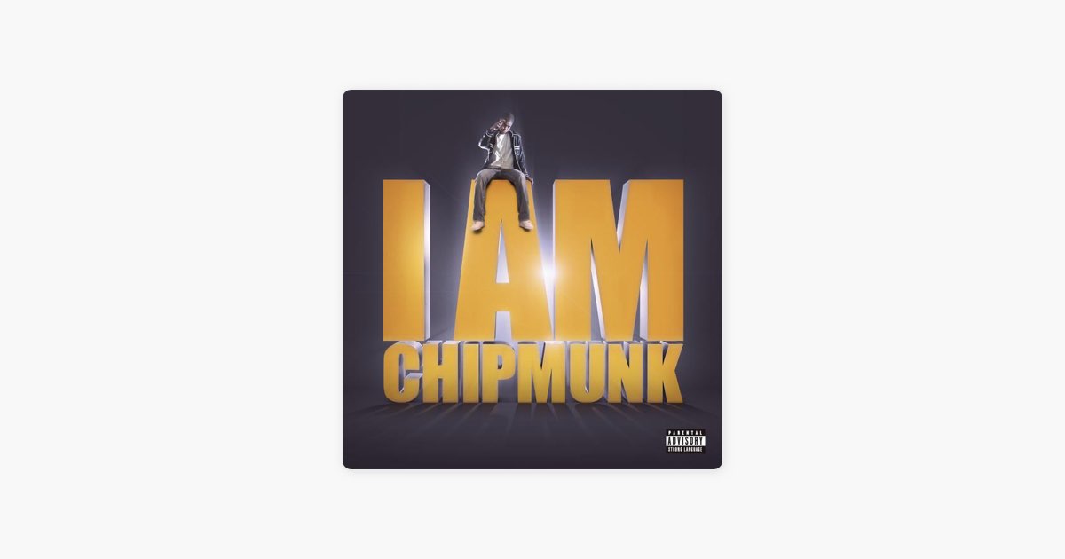 ‎I AM (Interval) – Song by Chipmunk – Apple Music