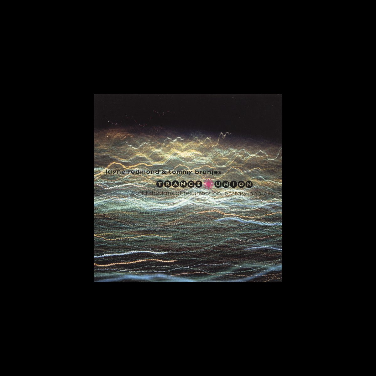 ‎Trance Union - Layne Redmond & Tommy Brunjesのアルバム - Apple Music