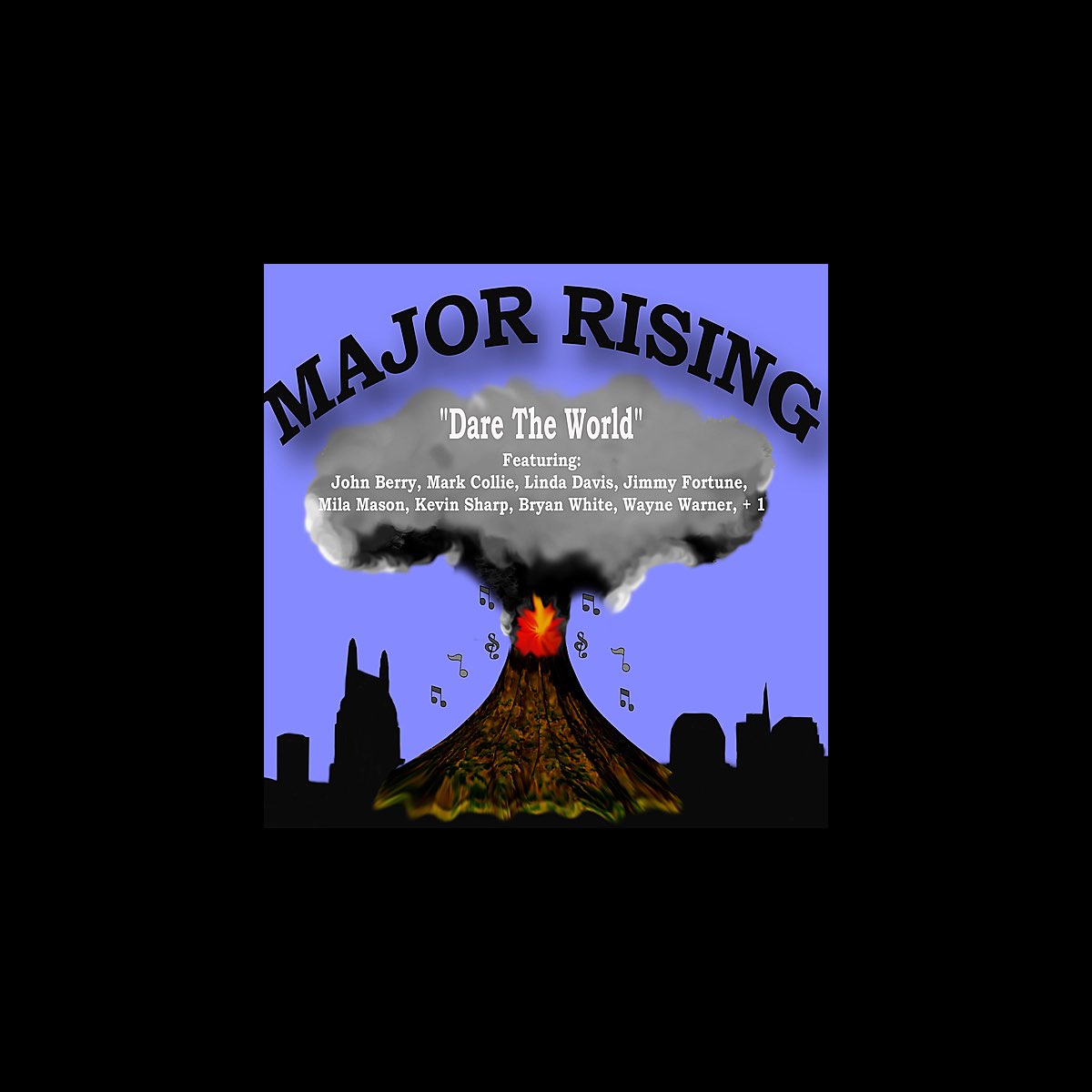 ‎Dare the World - Single - Album by Major Rising, Wayne Warner, Bryan ...