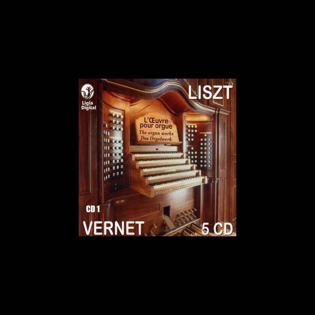 Franz Liszt: The Organ Works, Das Orgelwerk, Integrale de l'oeuvre pour ...