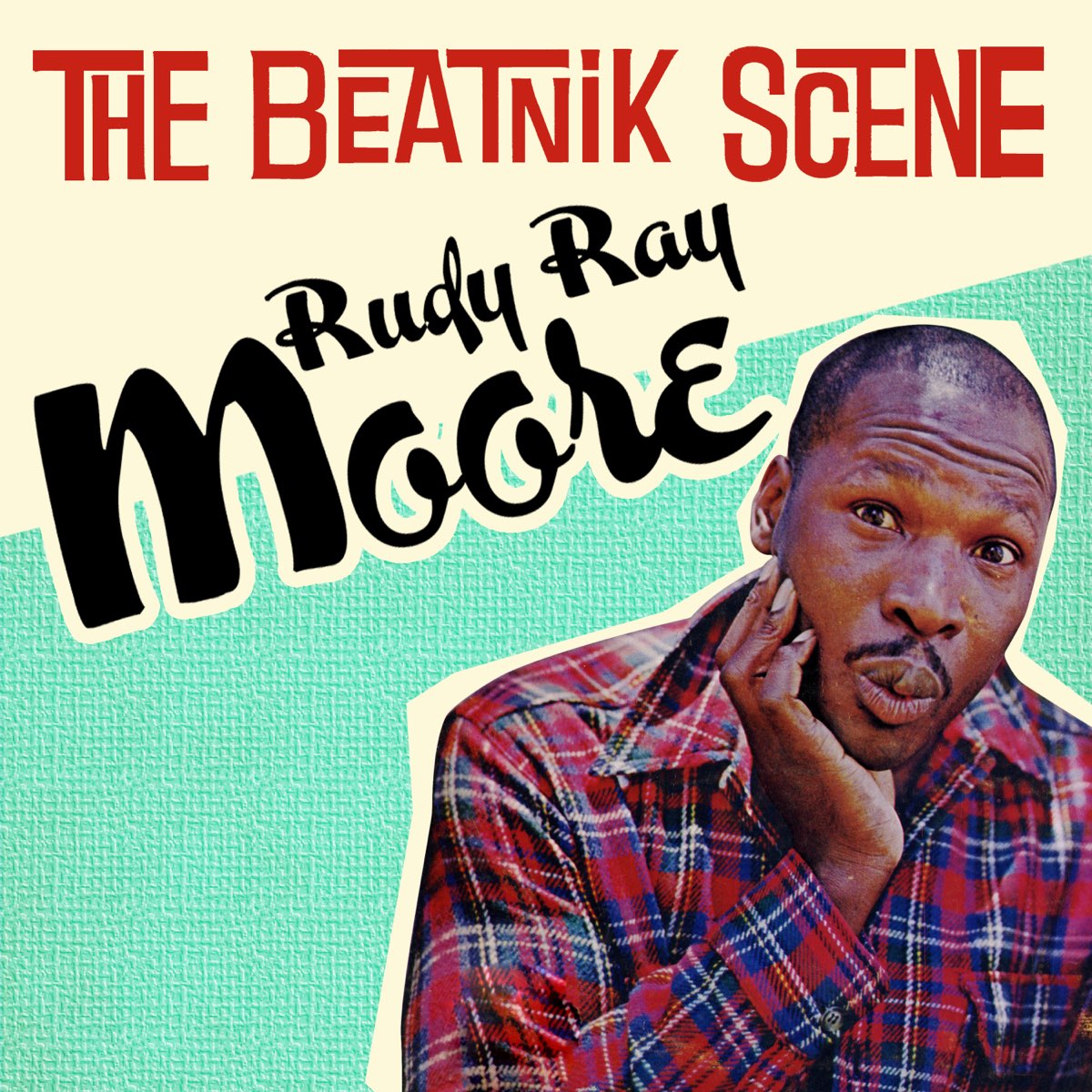 ‎The Beatnik Scene by Rudy Ray Moore on Apple Music