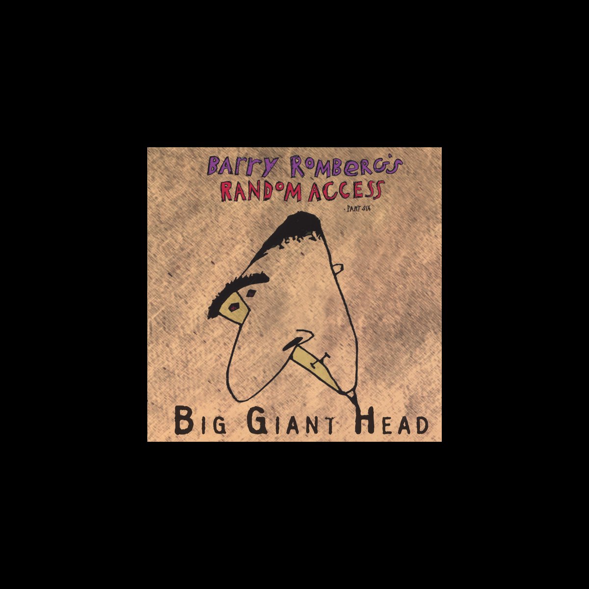 ‎Big Giant Head - Album by Barry Romberg's Random Access - Apple Music