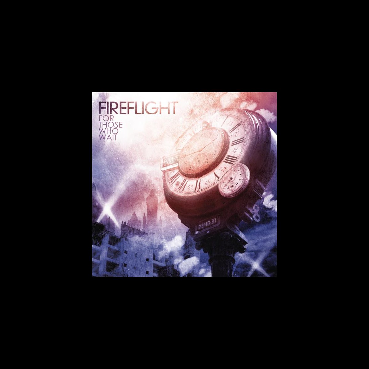 For Those Who Wait” álbum de Fireflight en Apple Music