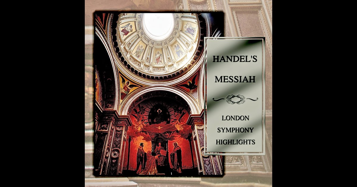 ‎Handel's Messiah - Album by London Symphony Orchestra - Apple Music