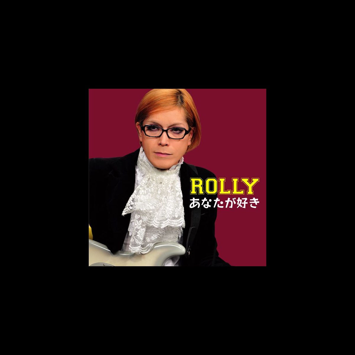 ‎Anataga Suki - Single - Album by ROLLY - Apple Music