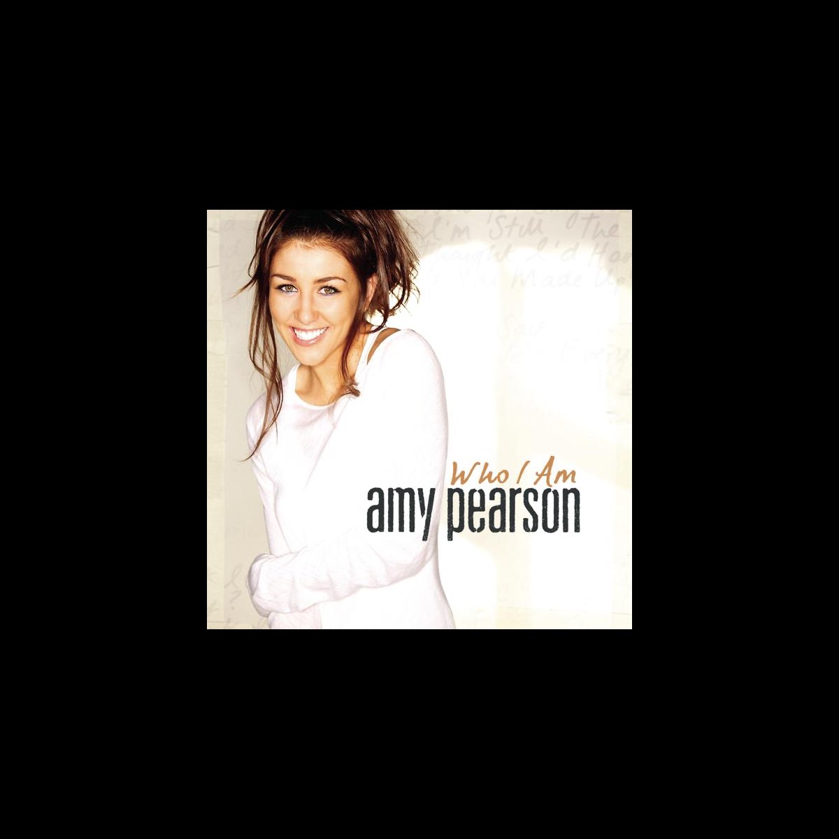 ‎Who I Am - Amy Pearsonのアルバム - Apple Music