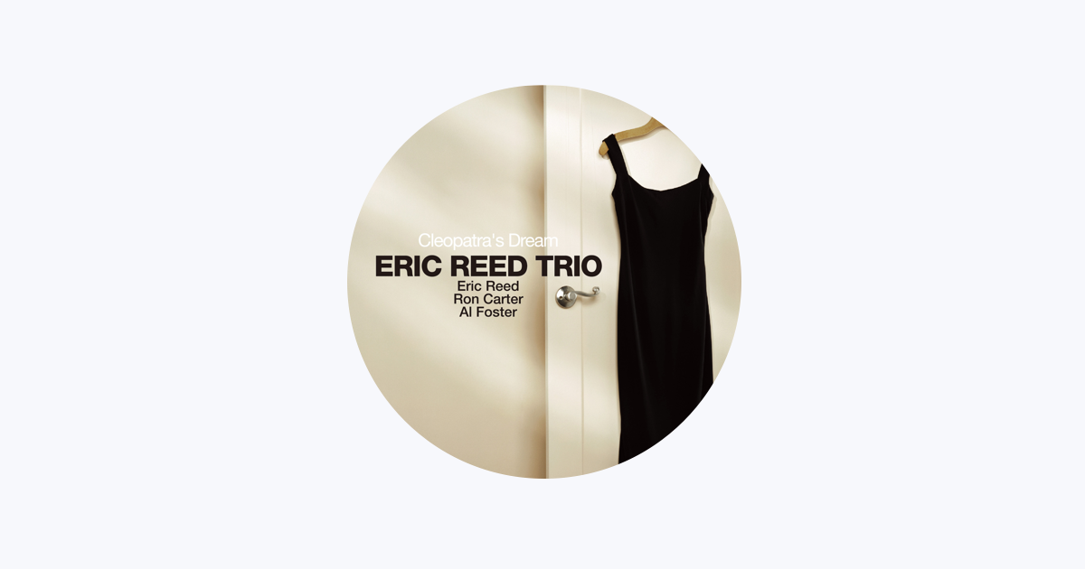 ‎Eric Reed Trio - Apple Music
