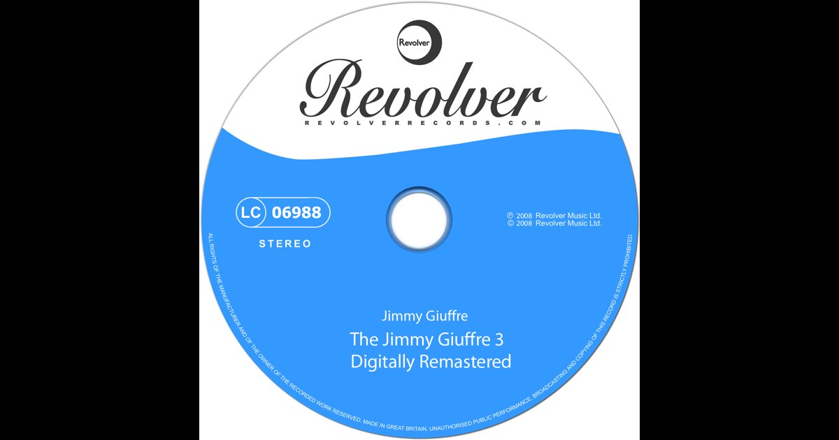‎The Jimmy Giuffre 3 (Digitally Remastered) - Album by Jimmy Giuffre ...