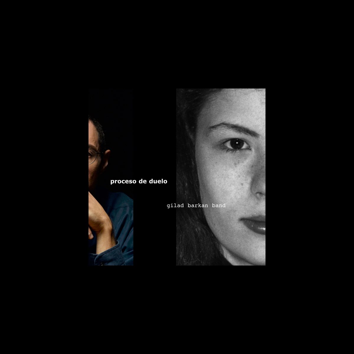 ‎Proceso de Duelo - Album by Gilad Barkan Band - Apple Music