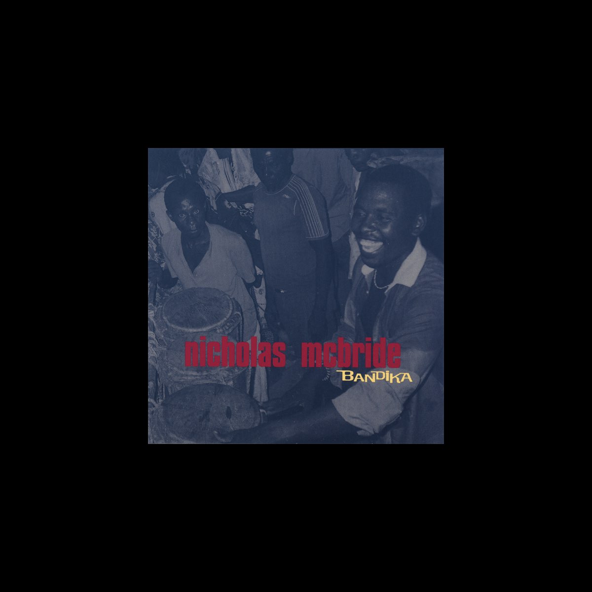 ‎Bandika - Album by Nicholas McBride - Apple Music