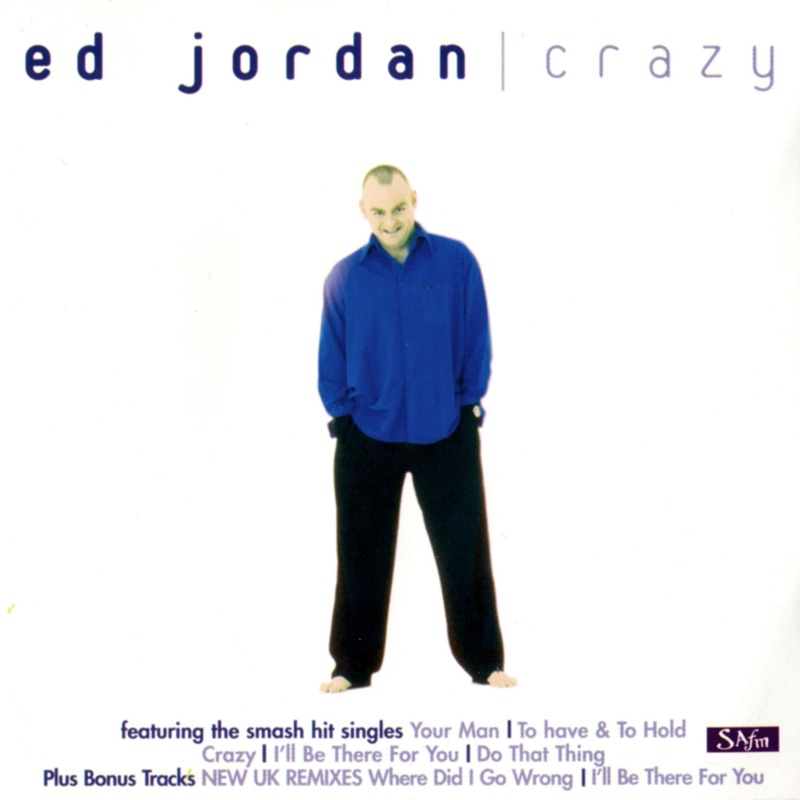 Where Did I Go Wrong - Ed Jordan: Song Lyrics, Music Videos & Concerts