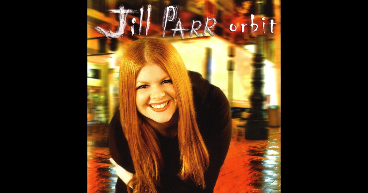 ‎Orbit - Album by Jill Parr - Apple Music
