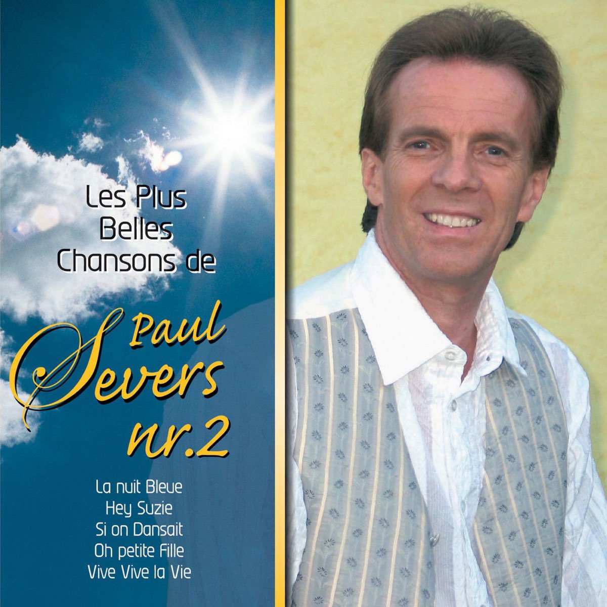 ‎Les plus belles chansons de Paul Severs, Nr. 2 – Album par Paul Severs ...