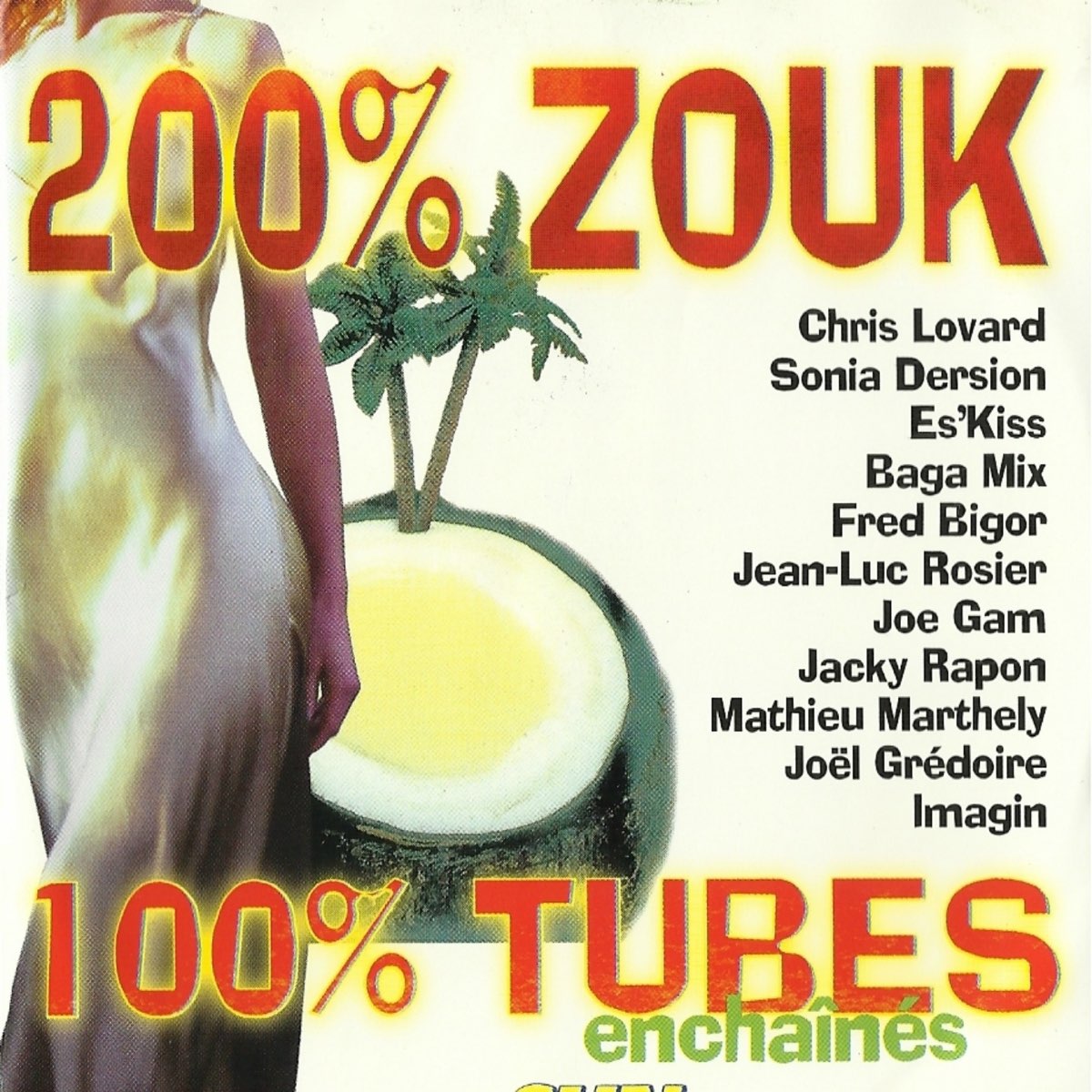 ‎200% zouk 100% tubes, vol. 1 – Album par Multi-interprètes – Apple Music