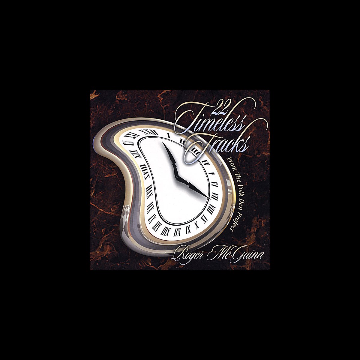 ‎22 Timeless Tracks from the Folk Den Project - Album di Roger McGuinn ...