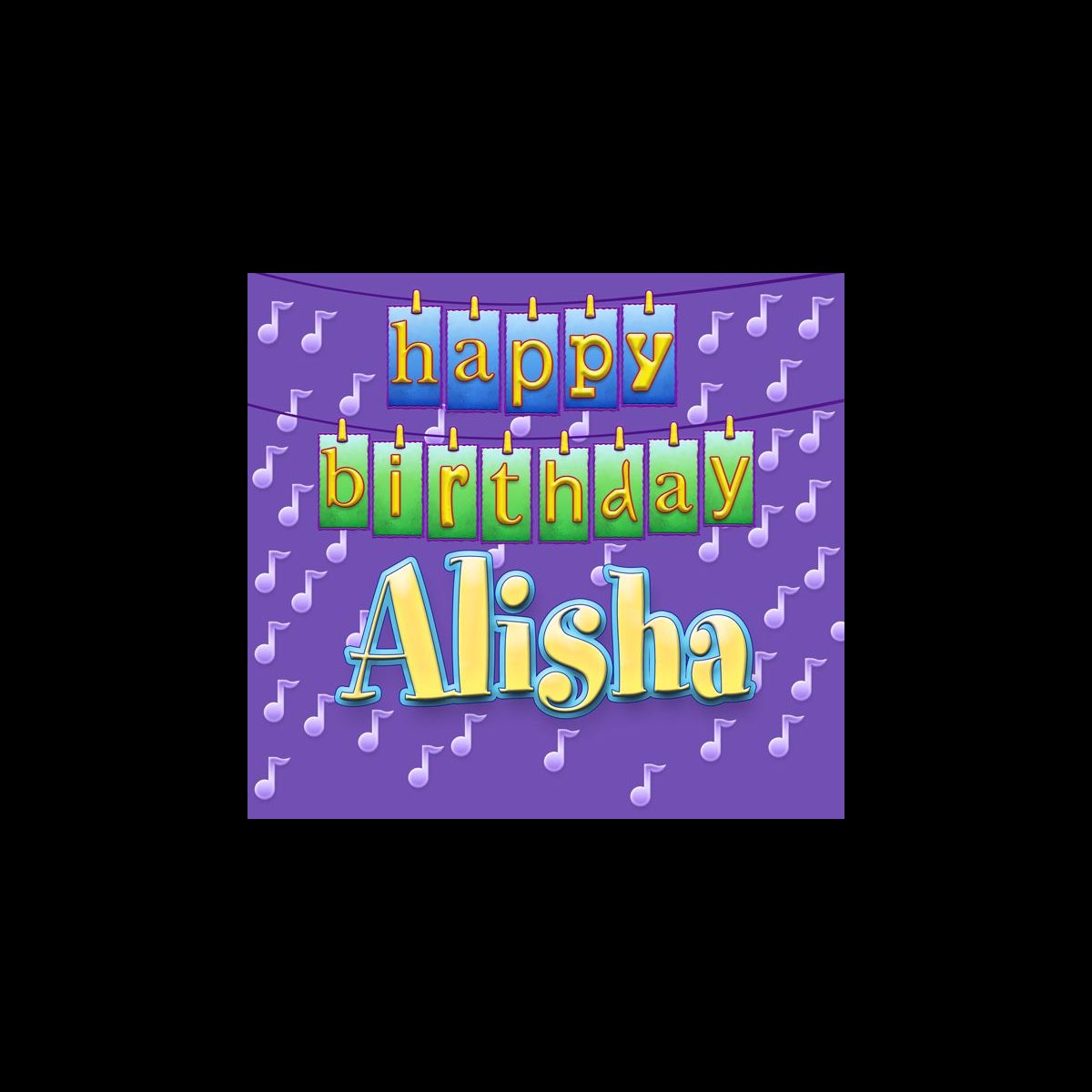 ‎Happy Birthday Alisha - Single by Ingrid DuMosch on Apple Music