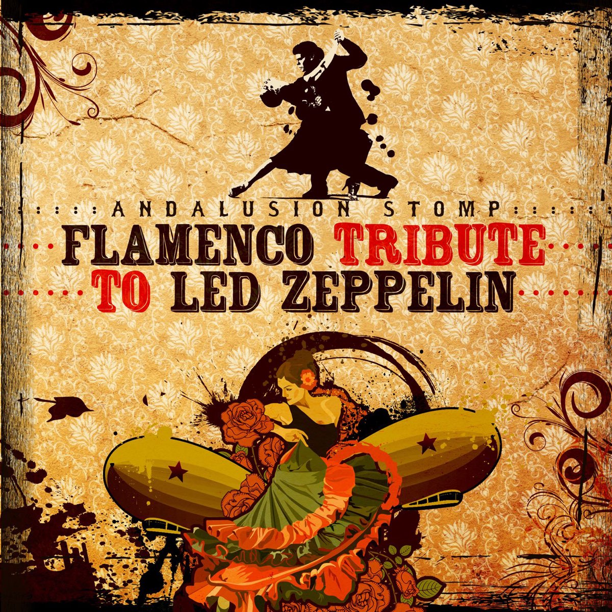 ‎Andalusian Stomp: Flamenco Tribute to Led Zeppelin - Single - Album by ...