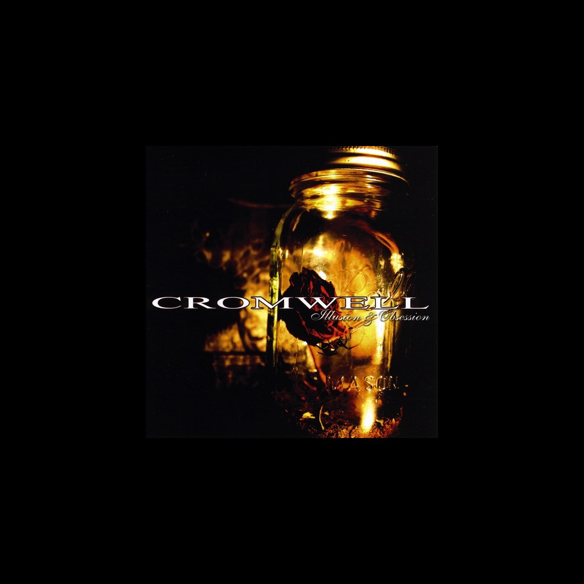 ‎Illusion & Obsession - Album by Cromwell - Apple Music