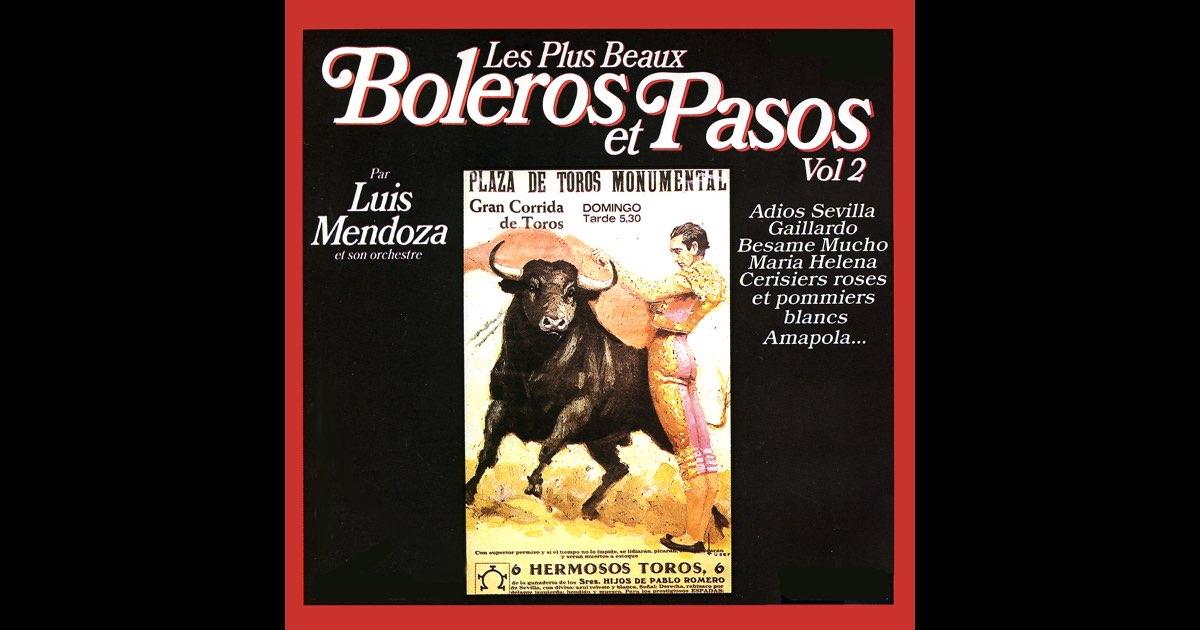 ‎The Most Beautiful Boleros and Pasos Vol. 2 (Les Plus Beaux Boléros Et ...