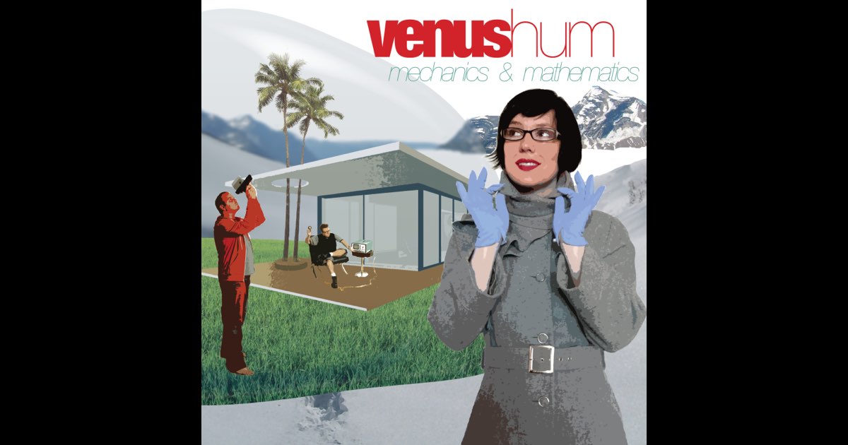 ‎Mechanics & Mathematics - Album by Venus Hum - Apple Music