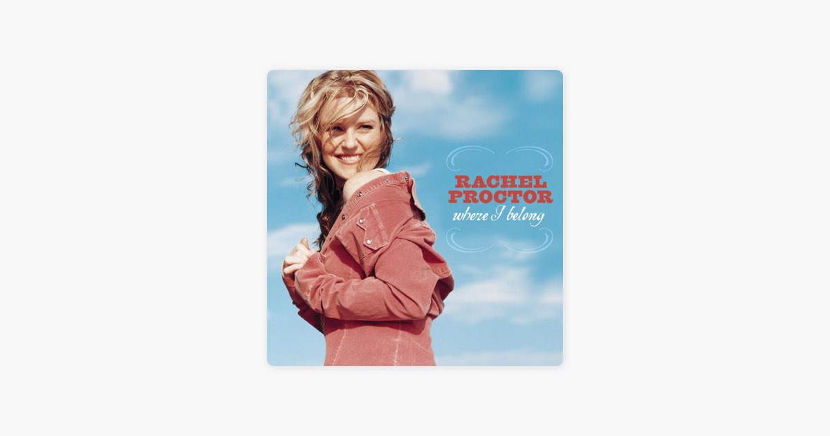 ‎Where I Belong - Album by Rachel Proctor - Apple Music
