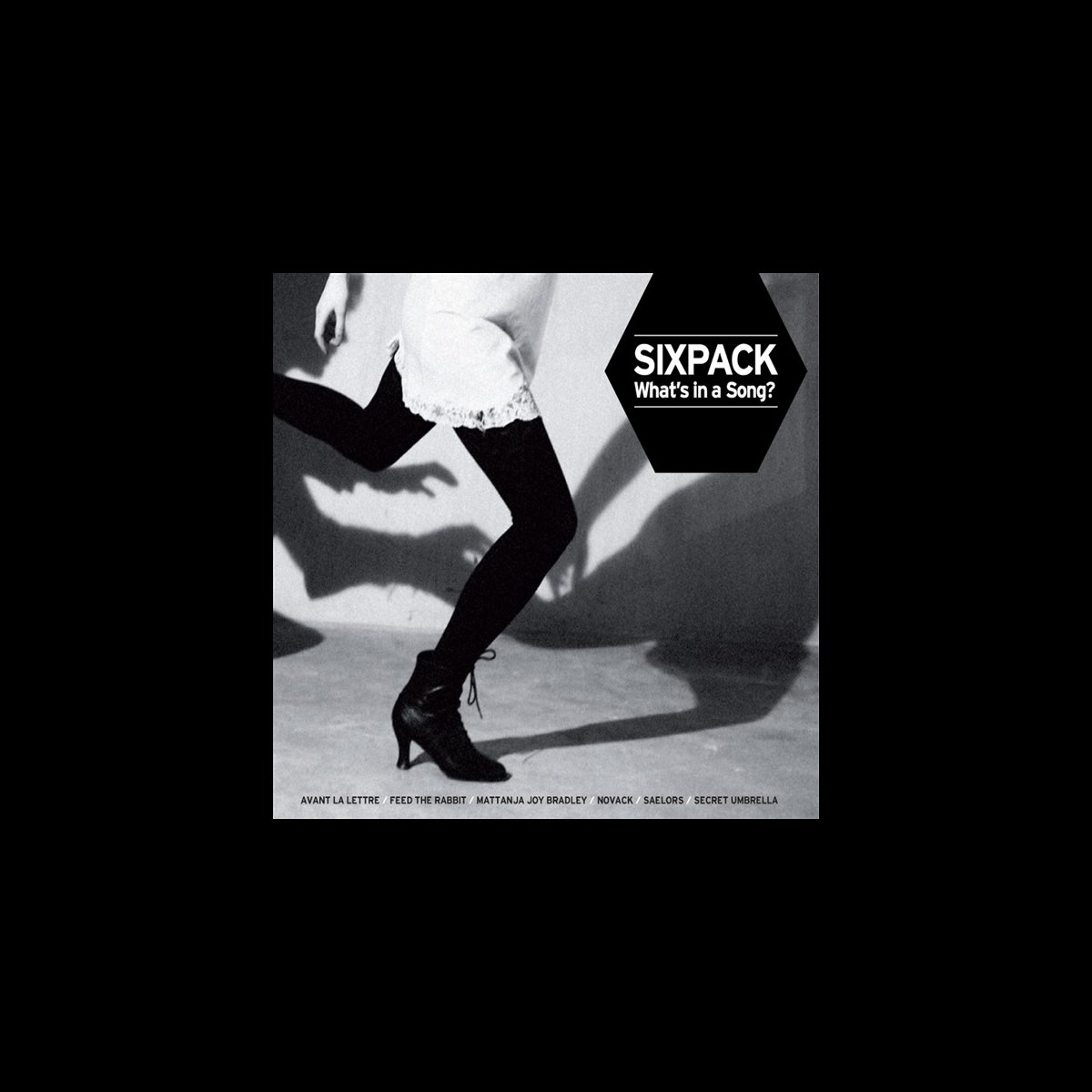 ‎Sixpack - What's In a Song? - Album by Various Artists - Apple Music